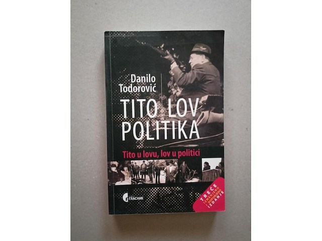 TITO LOV POLITIKA - Danilo Todorović