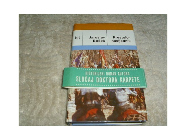 Jaroslav Boček PRESTOLONASLJEDNIK-(kao NOVO)-