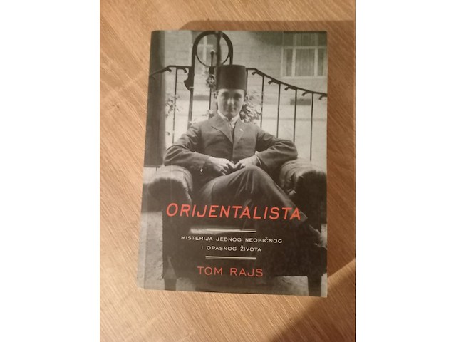 Orijentalista. Tom Rajs