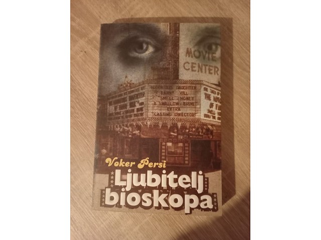 Ljubitelj bioskopa. Voker Persi