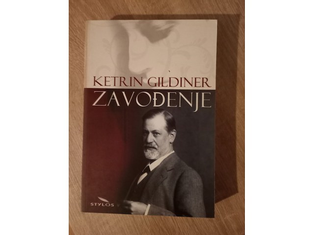 Zavođenje. Ketrin Gildiner