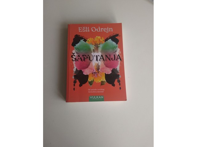 Ešli Odrejn - Šaputanja