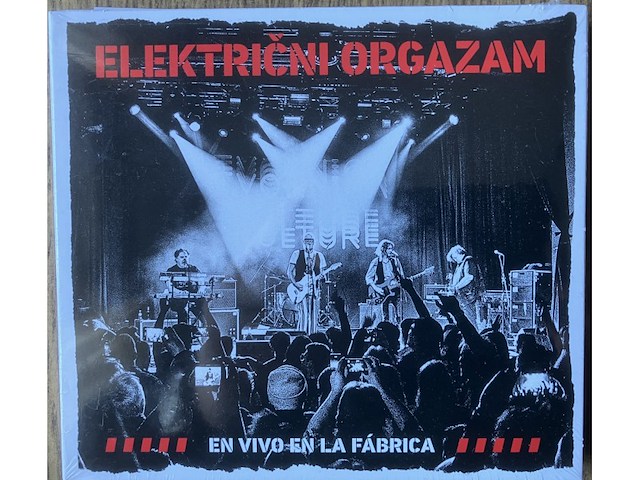 ELEKTRIČNI ORGAZAM - En Vivo En La Fabrica 2 x CD NOVO