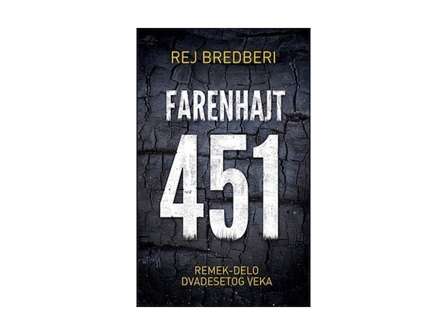 Farenhajt 451 - Rej Bredberi  NOVO!!!