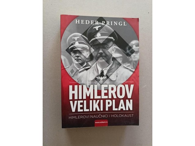 Heder Pringl - Himlerov veliki plan