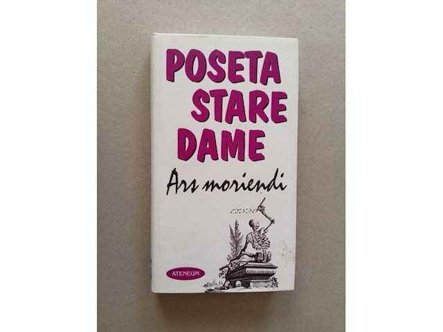 Poseta stare dame - Ars moriendi