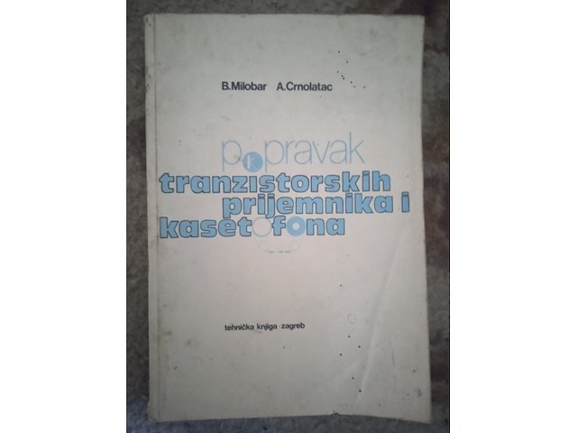 Popravak tranzistorskih prijemnika i kasetofona
