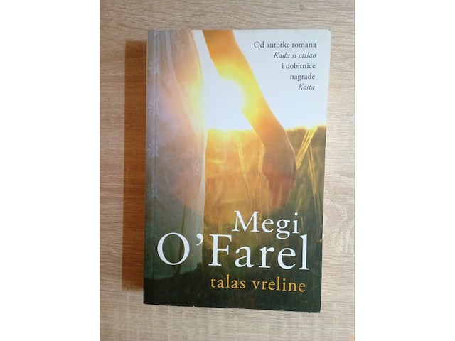 Talas vreline. Megi O`Farel