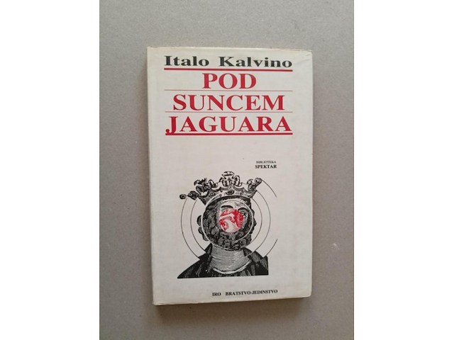 Pod suncem jaguara - Italo Kalvino