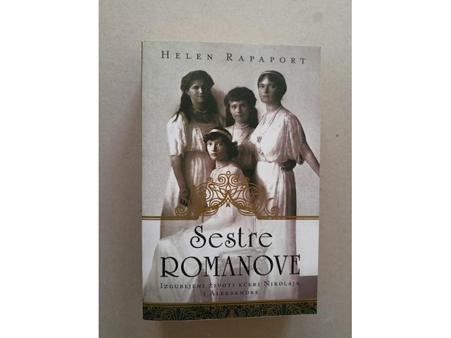 Sestre Romanove - Helen Rapaport