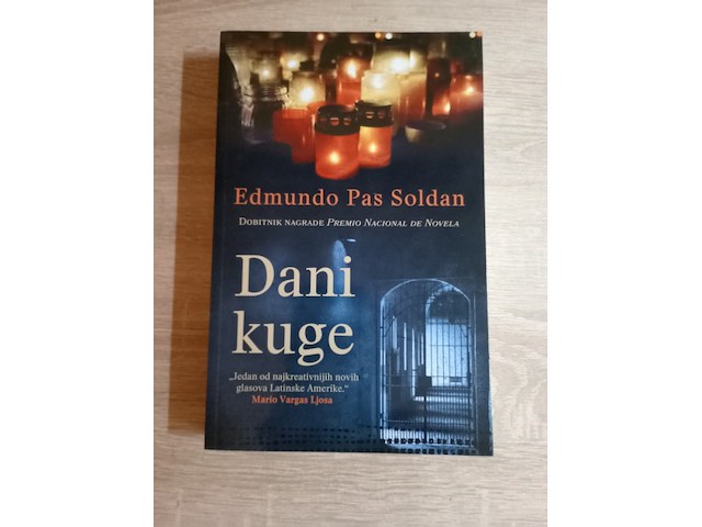 Dani kuge. Edmundo Pas Soldan