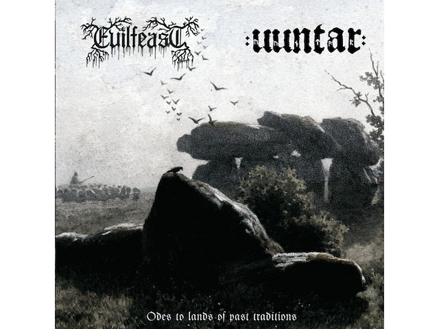 Evilfeast / Uuntar – Odes To Lands Of Past Traditions
