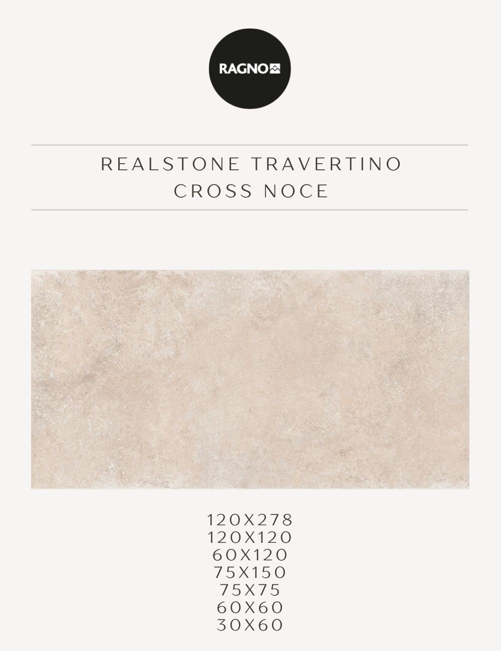 RAGNO REALSTONE TRAVERTINO CROSS NOCE