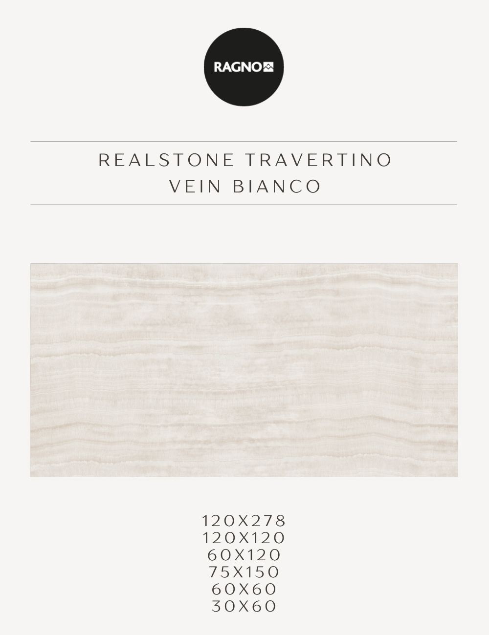 RAGNO REALSTONE TRAVERTINO VEIN BIANCO
