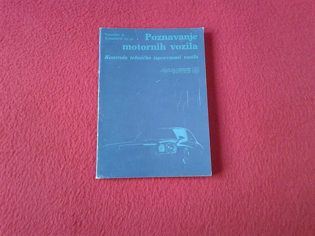 Poznavanje motornih vozila - Tomislav Ristanović