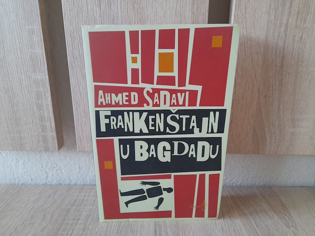 Frankenštajn u Bagdadu - Ahmed Sadavi