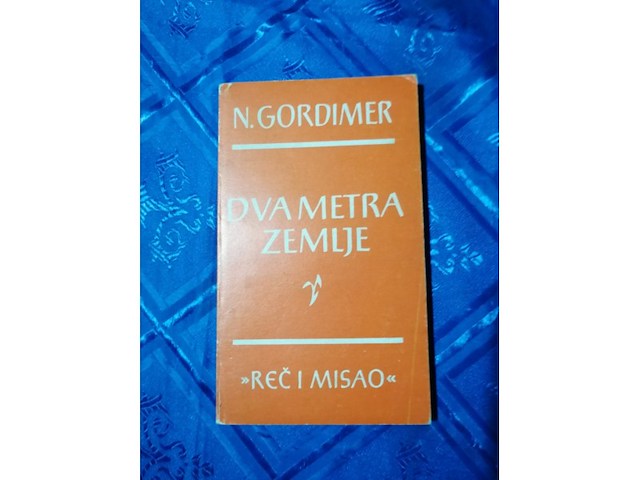 Dva metra zemlje,Nadin Gordimer
