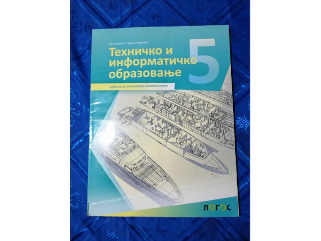 TEHNIČKO I INFORMATIČKO OBRAZOVANJE ZA 5. RAZRED OŠ