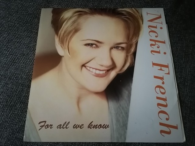 Nicki French - For All We Know (House)