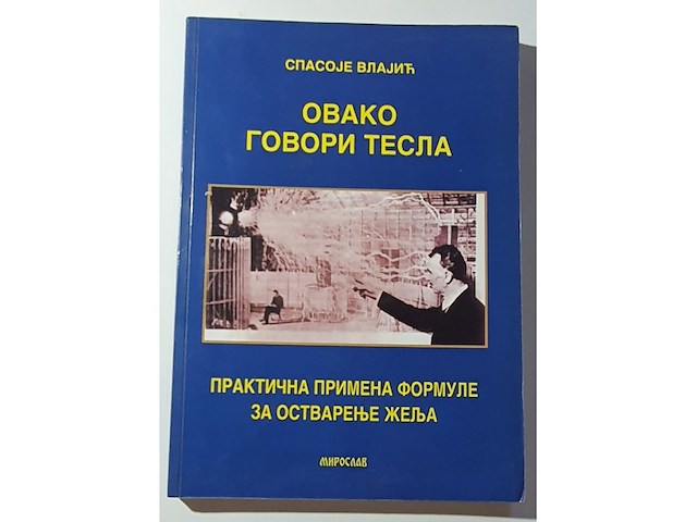 Ovako govori Tesla Spasoje Vlajic