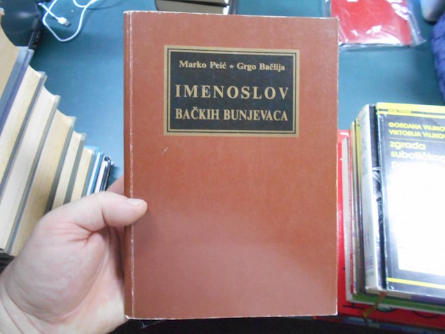 Marko Peić, Grgo Bačlija - IMENOSLOV BAČKIH BUNJEVACA