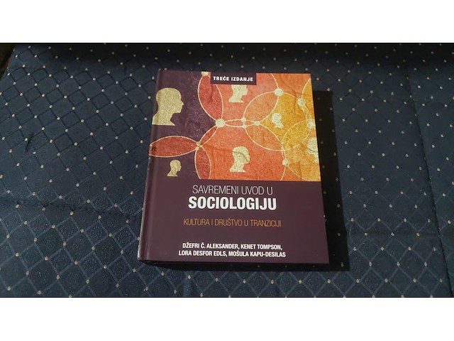Savremeni uvod u sociologiju/Dz.Aleksander,K.Tompson