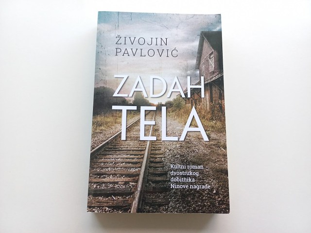 Zadah tela - Živojin Pavlović