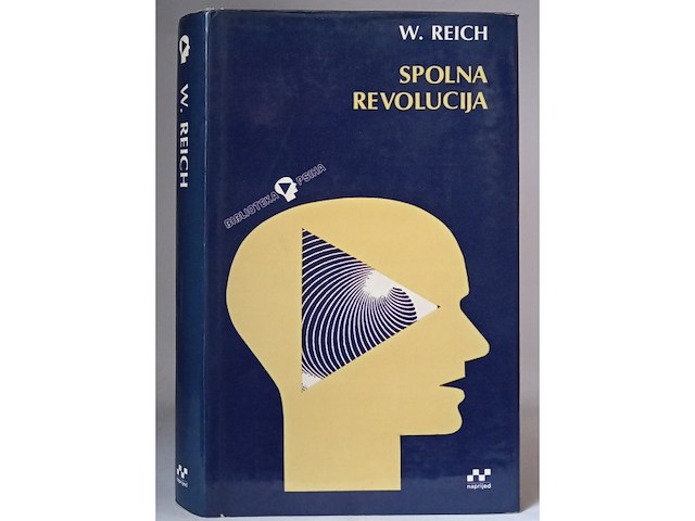 SPOLNA REVOLUCIJA: W. Reich