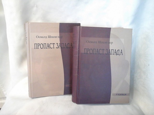 Propast Zapada I - II Osvald Špengler NOVO