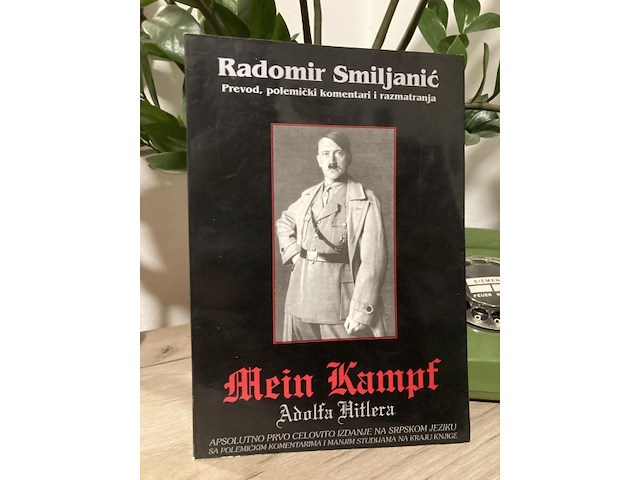 Radomir Smiljanić MEIN KAMPF ADOLFA HITLERA