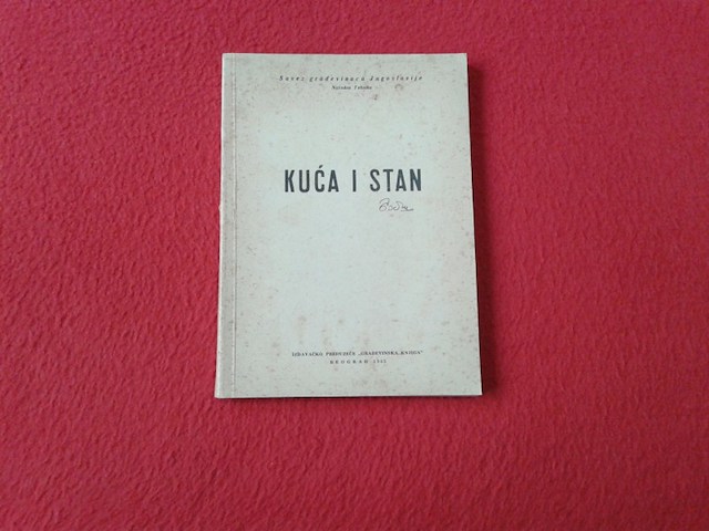 Kuća i stan (grupa autora)