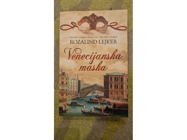 Rozalind Lejker - Venecijanska maska