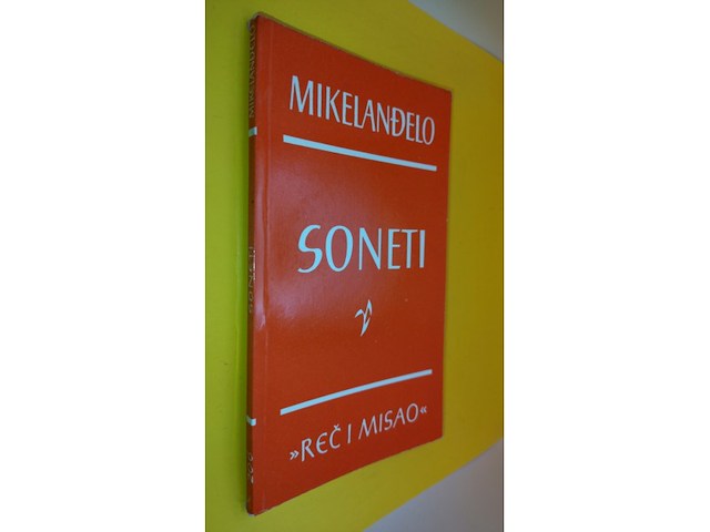 Reč / Mikelanđelo – Soneti