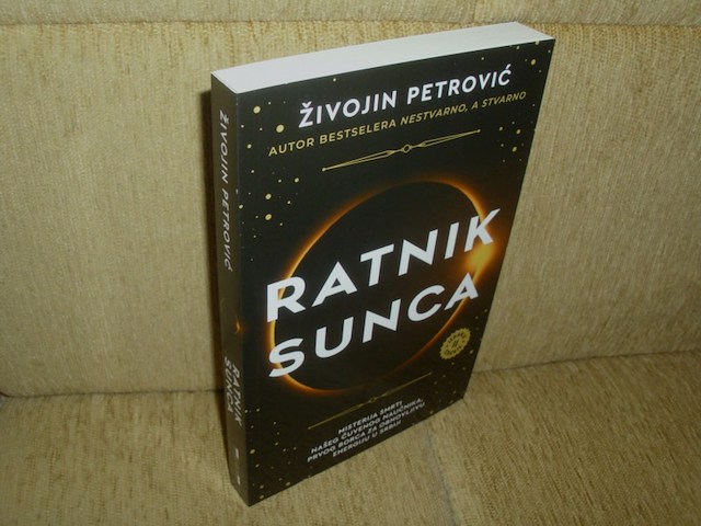 Ratnik sunca-Živojin Petrović