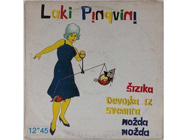 LPD Laki Pingvini - Šizika