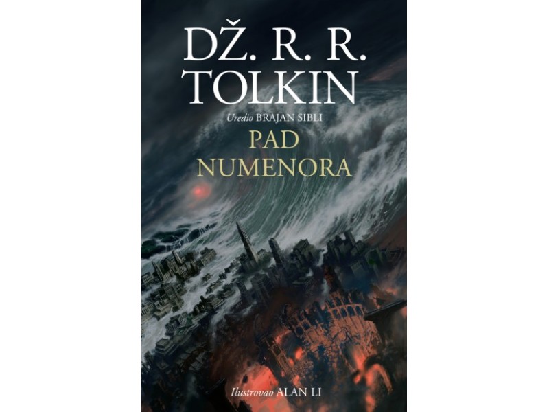 Dž. R. R. Tolkin - Pad Numenora NOVO!!!
