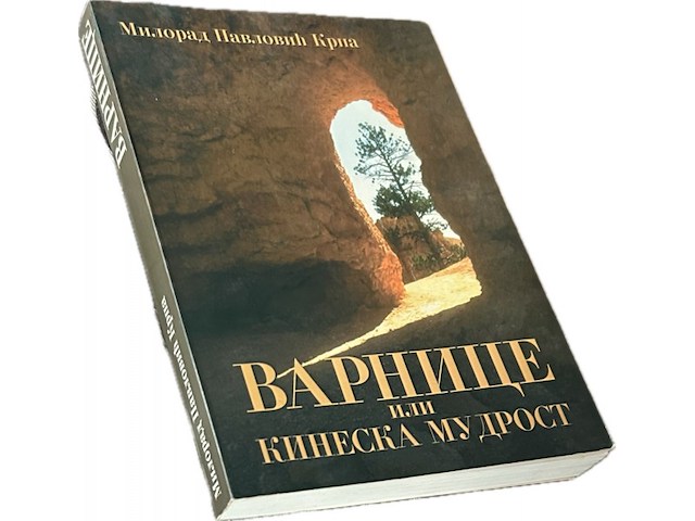 Varnice ili kineska mudrost-Milorad Pavlović Krpa