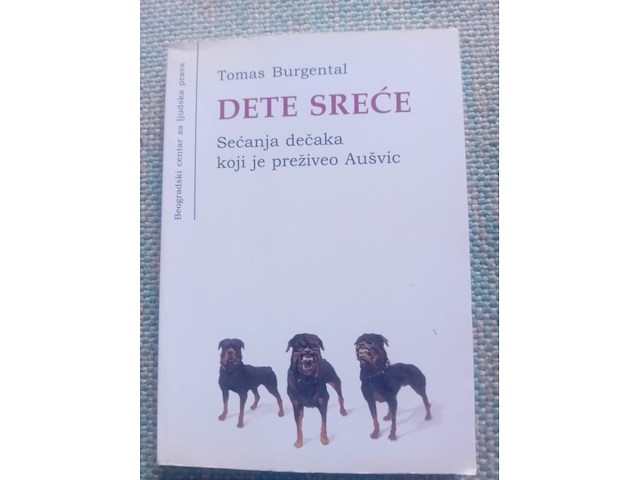 Tomas Burgental Dete sreće