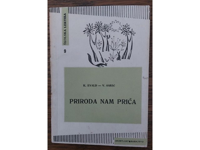 Priroda nam priča K. Evald V. Šarić