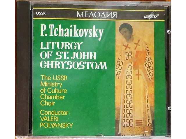 klas. CD*: ČAJKOVSKI - Liturgija Sv. Jovana Hrizostoma