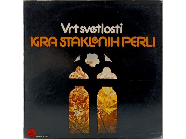 LPD Igra Staklenih Perli - Vrt Svetlosti