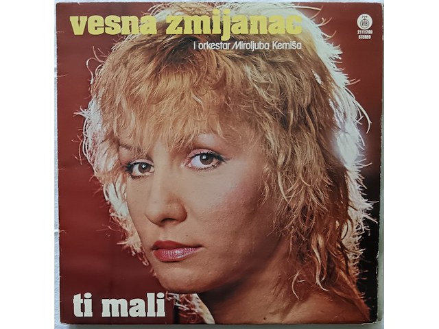 VESNA  ZMIJANAC  -  TI  MALI