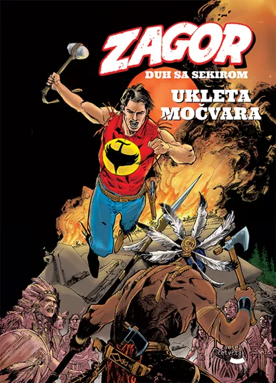 Veseli Četvrtak
ZAGOR KNJIGA - UKLETA MOČVARA (KORICA B)