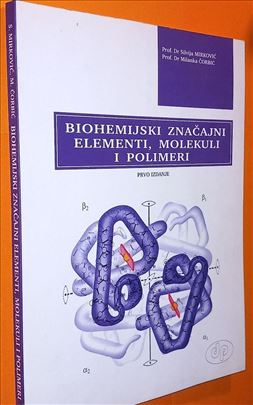 Biohemijski značajni elementi molekuli i polimeri