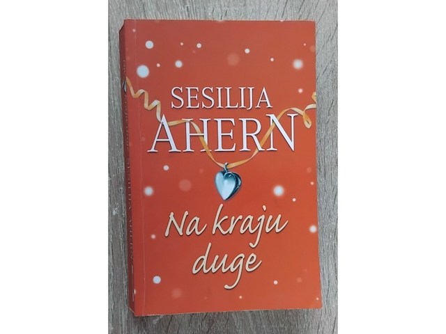 Na kraju duge Sesilija Ahern