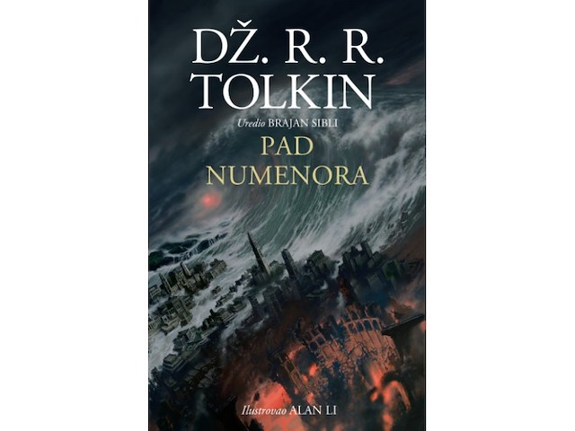 Dž. R. R. Tolkin - Pad Numenora NOVO!!!