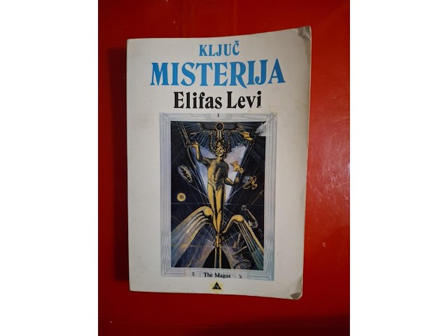 KLJUČ MISTERIJA Elifas Levi