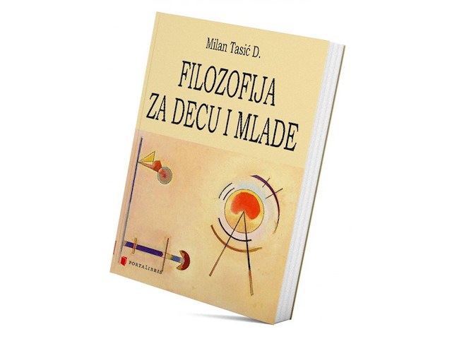 Milan Tasić - Filozofija za decu i mlade