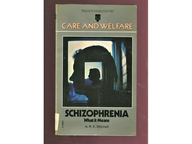Schizophrenia: What It Means