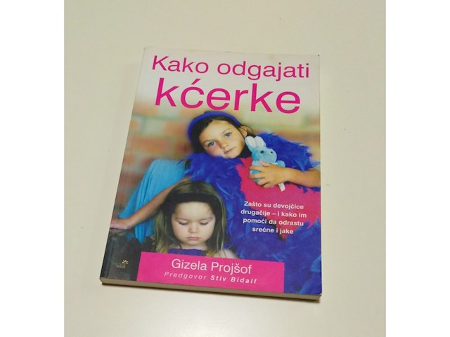 Kako odgajati kcerke-Gizela Projšof